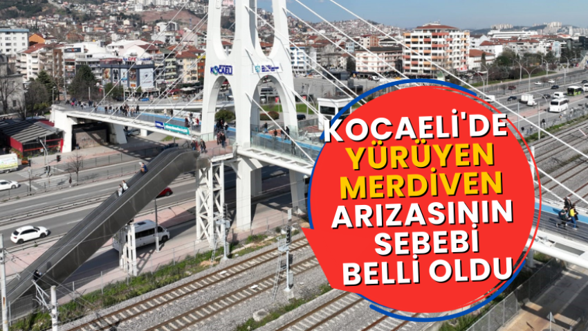 Kocaeli'de yürüyen merdiven arızasının sebebi belli oldu - Gündem Haberleri