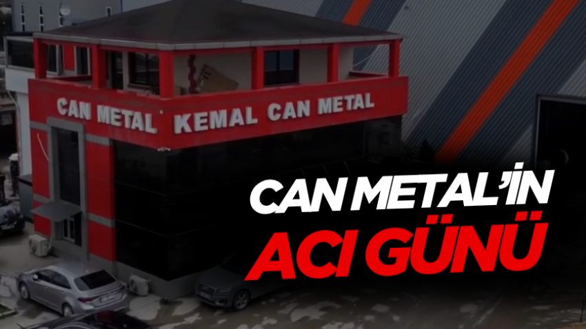 Can Metal’in acı günü - Gündem Haberleri