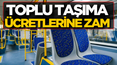 Toplu taşıma ücretlerine zam - Gündem Haberleri